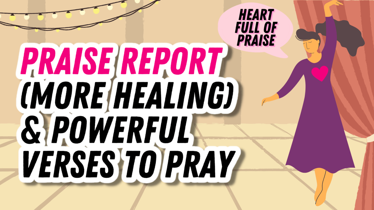 Praise Report (More Healing) & Powerful Verses to Pray – Autism Healing ...